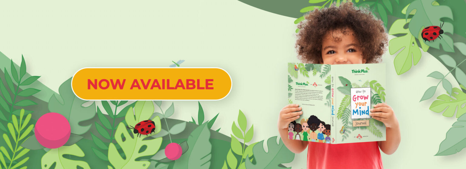 We Are Growing Young Minds - ThinkPlus